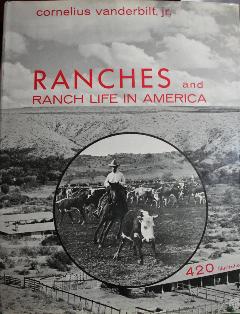 Ranches and Ranch Life In America