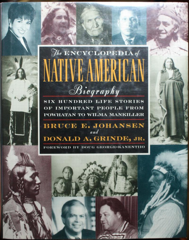 The Encyclopedia of Native American Biography Six Hundred Stories of ...