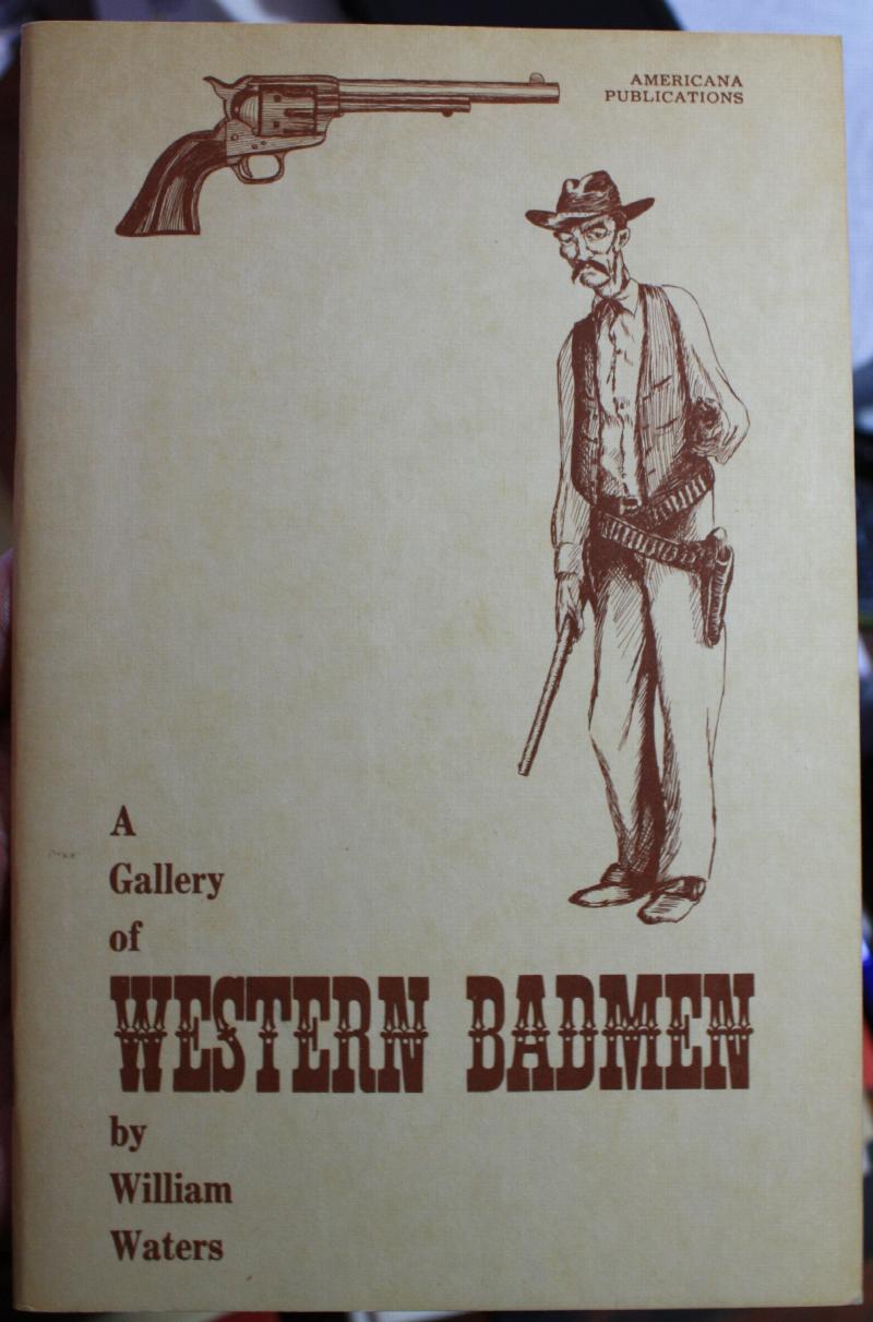 A Gallery of Western Badmen