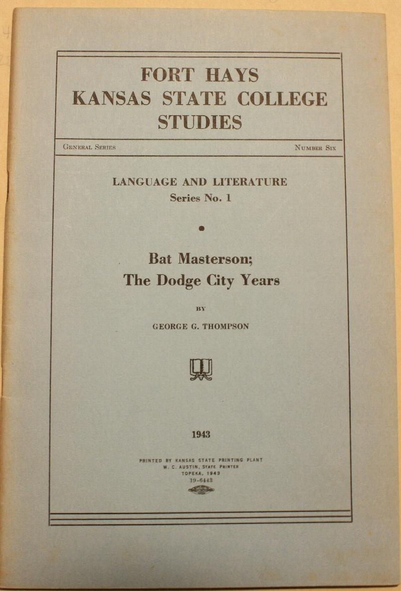 Bat Masterson The Dodge City Years