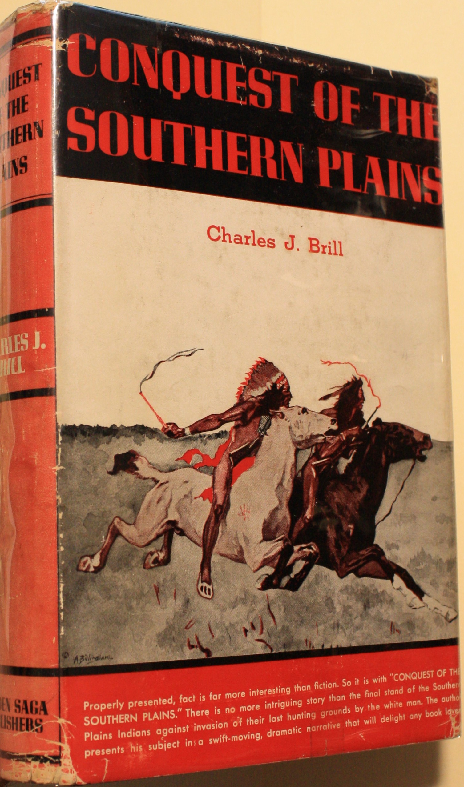 Conquest Of The Southern Plains Uncensored Narrative of the Battle of ...